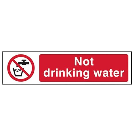Not Drinking Water Sign - Health & Safety - Self-Adhesive PVC - 200mm x ...