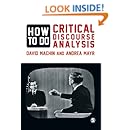 How to Do Critical Discourse Analysis: A Multimodal Introduction: David Machin, Andrea Mayr ...