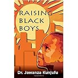 Promises Kept: Raising Black Boys to Succeed in School and in Life ...
