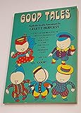 Goops And How To Be Them: A Manual of Manners for Polite Children ...
