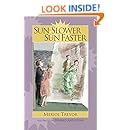 Sun Slower, Sun Faster - Kindle edition by Meriol Trevor, Edward ...