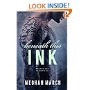 Beneath This Ink - Kindle edition by Meghan March. Romance Kindle ...