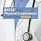 Bates' Guide to Physical Examination and History Taking: 9781469893419 ...