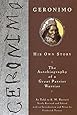 Geronimo: My Life (Native American): Geronimo, S. M. Barrett ...