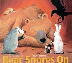 Bear Snores On book by Karma Wilson