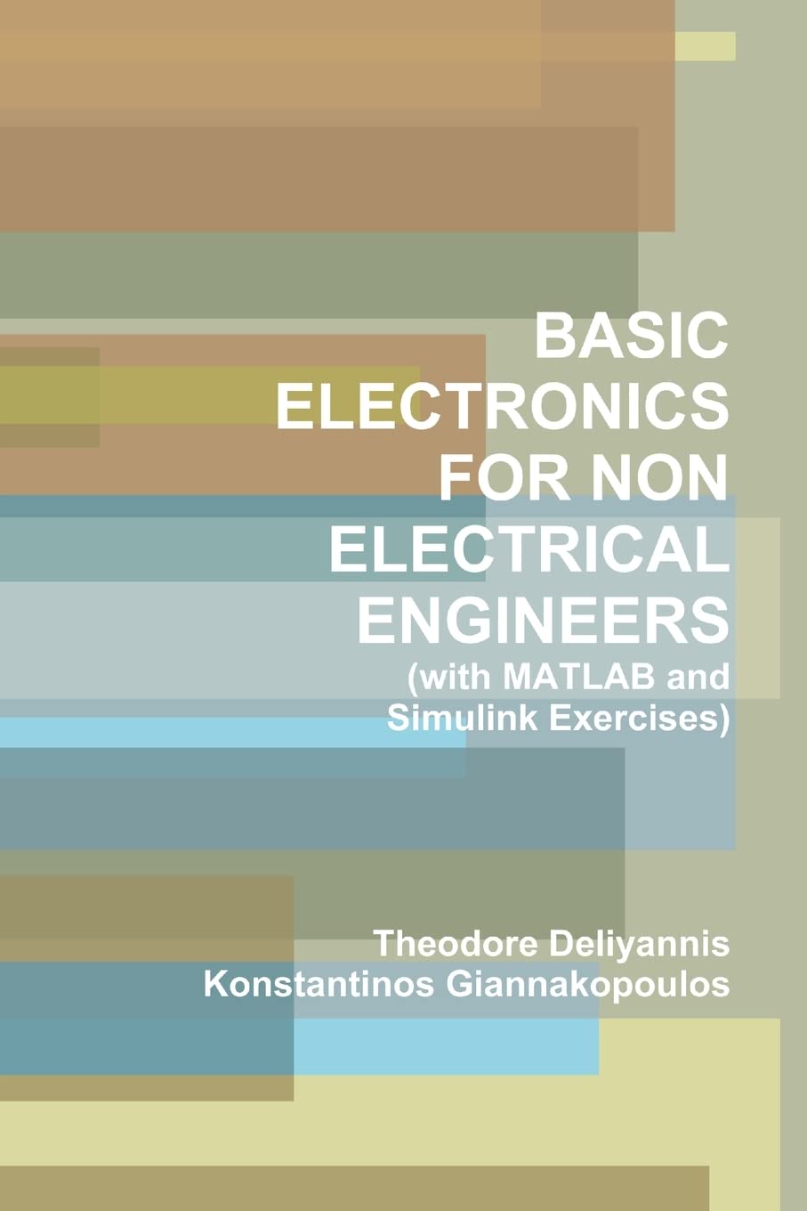 Mua Basic Electronics For Non Electrical Engineers With Matlab And Simulink Exercises Trên 