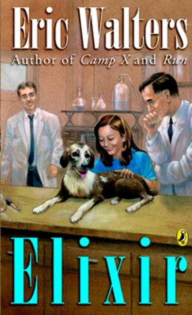 Elixir: Walters, Eric: 9780143016410: Books - Amazon.ca