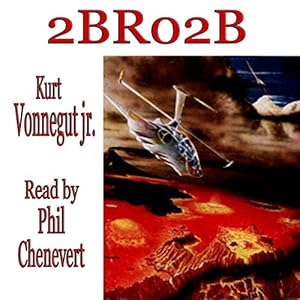 Amazon.com: 2BR02B (Audible Audio Edition): Phil Chenevert, Kurt ...