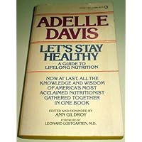 Let's Have Healthy Children: Adelle Davis, Marshall Mandell ...