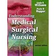 Understanding Medical-Surgical Nursing: 9780803610378: Medicine ...