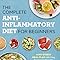 The Complete Anti-Inflammatory Diet for Beginners: A No-Stress Meal ...