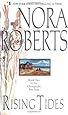 Amazon.com: Rising Tides (The Chesapeake Bay Saga, Book 2) (9780515123173): Nora Roberts: Books