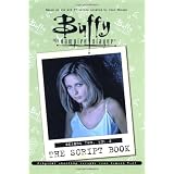 Buffy The Vampire Slayer: The Script Book, Season One, Volume 2 ...