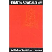 Human Factors In Engineering and Design: Mark S. Sanders, Ernest J ...