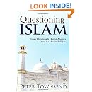 Amazon.com: Questioning Islam: Tough Questions & Honest Answers About ...