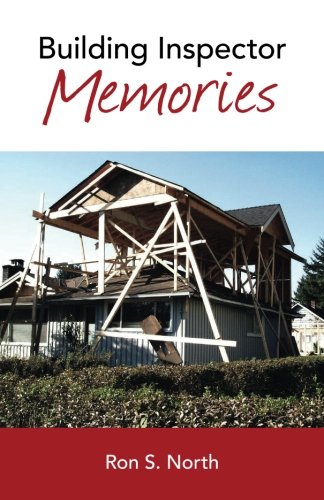 Book review of Building Inspector Memories - Readers' Favorite: Book ...