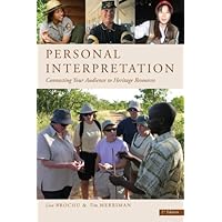 Personal Interpretation: Connecting Your Audience to Heritage Resources ...