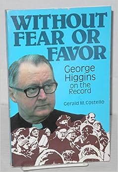Without Fear or Favor: Costello, Gerald: 9780896222090: Books - Amazon.ca