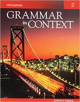 Grammar in Context 2: Elbaum, Sandra N.: 9781424079018: Amazon.com: Books