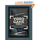 Amazon.com: Video Game Design: Principles and Practices from the Ground ...