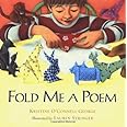 Amazon.com: Fold Me a Poem: 9780152025014: George, Kristine O'Connell ...