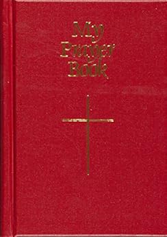 My Prayer Book - Kindle edition by Concordia Publishing House. Religion ...