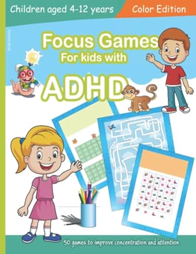 Focus Games For Kids With ADHD: 50 Games to Train Focus and Attention ...