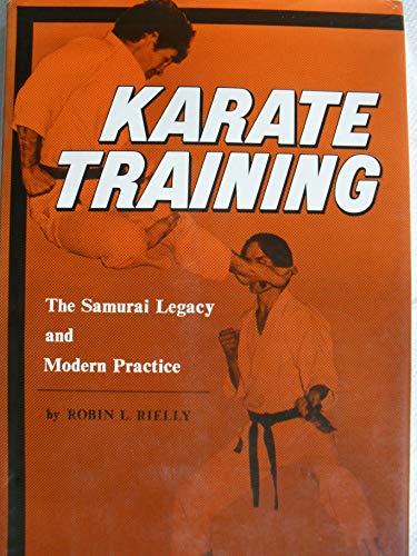 Karate Training: Rielly, Robin: 9780804814881: Amazon.com: Books