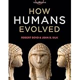 Amazon.com: How Humans Evolved (Sixth Edition): 8589093333339: Boyd ...