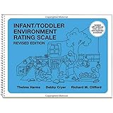 Infant/Toddler Environment Rating Scale (ITERS-3): Thelma Harms, Debby ...