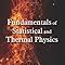 Fundamentals of Statistical and Thermal Physics: Frederick Reif ...