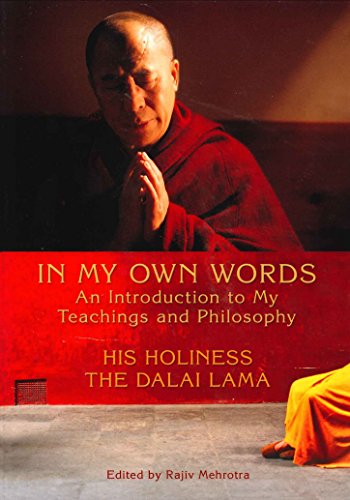 In My Own Words: An Introduction to My Teachings and Philosophy: Lama ...