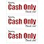 Amazon.com : Cash Only Sticker Signs | Clear and Direct Decal for Cash ...