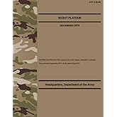 ATP 3-20.98 SCOUT PLATOON: Boudreaux, Luc, Army, Department of the: 9798849194141: Amazon.com: Books