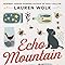 Echo Mountain: Wolk, Lauren: 9780525555568: Amazon.com: Books