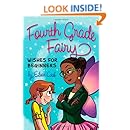Wishes for Beginners (2) (Fourth Grade Fairy): Eileen Cook ...