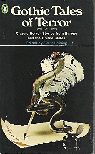 Gothic Tales of Terror, Vol. 2: Classic Horror Stories from Europe and ...