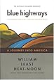 Blue Highways: A Journey into America: Heat-Moon, William Least: Amazon ...