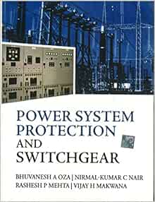 Power System Protection & Switchgear 1st Edition: OZA: 9780070671188 ...