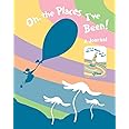 Oh, the Places I've Been! Journal: Dr. Seuss: 9780553521894: Amazon.com ...