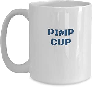 Amazon.com: Pimp cups. Pimp cup. Pimp cup for men. Pimp coffee mug ...