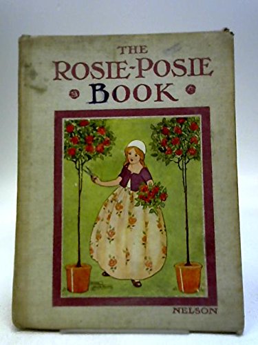The rosie-posie book: No Author, Anderson, Anne: Amazon.com: Books