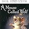 Amazon.com: A Mouse Called Wolf (9780375800665): Dick King-Smith: Books