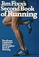 The Complete Book of Running: Fixx, James: 9780394411590: Amazon.com: Books