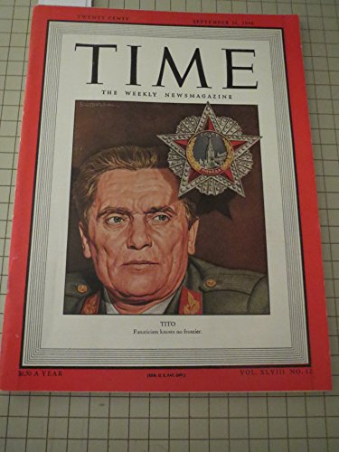 Time Magazine (1946) Tito of Yugoslavia - Venezuela's Beef Revolution ...
