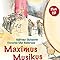 Maximus Musikus: besucht das Orchester. Ausgabe mit CD.: Amazon.de ...