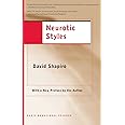 Neurotic Styles (The Austen Riggs Center Monograph Series, No. 5 ...