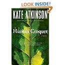 Human Croquet: A Novel: Kate Atkinson: 9780312186883: Amazon.com: Books