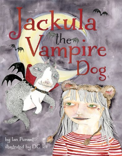 Jackula the Vampire Dog: Ian Punnett, DC Ice: 9781592984251: Amazon.com ...