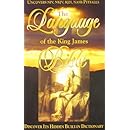 The Language of the King James Bible: Gail Riplinger: 9780963584519 ...